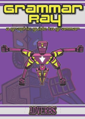 Grammar Ray Adverbs – Spellbound Kids Bookstore