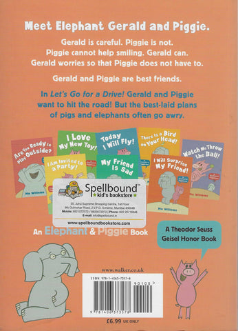 Elephant & Piggie : Let's Go for a Drive! – Spellbound Kids Bookstore